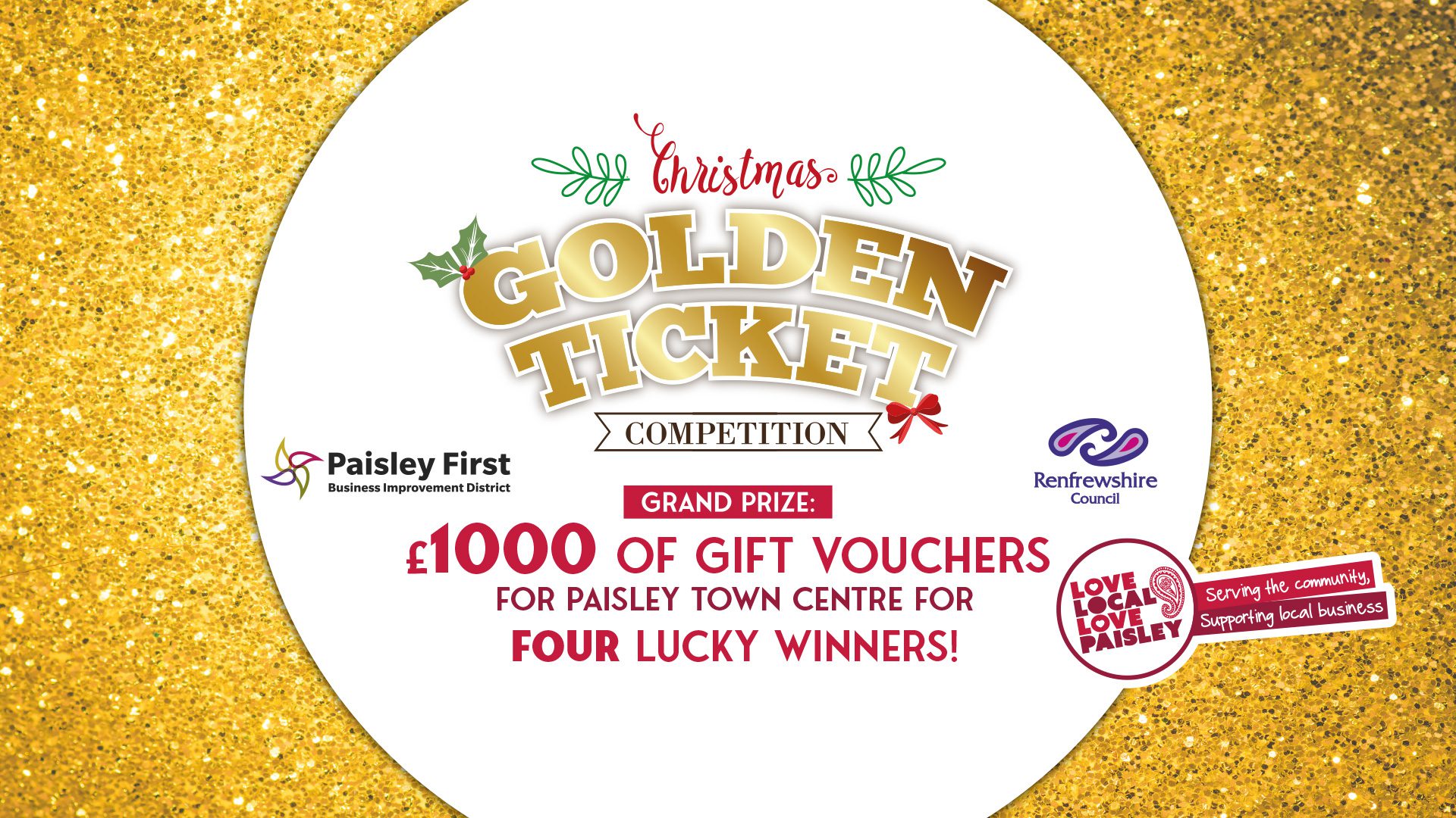 Paisley’s Christmas Golden Ticket Competition is Back! - Paisley Scotland
